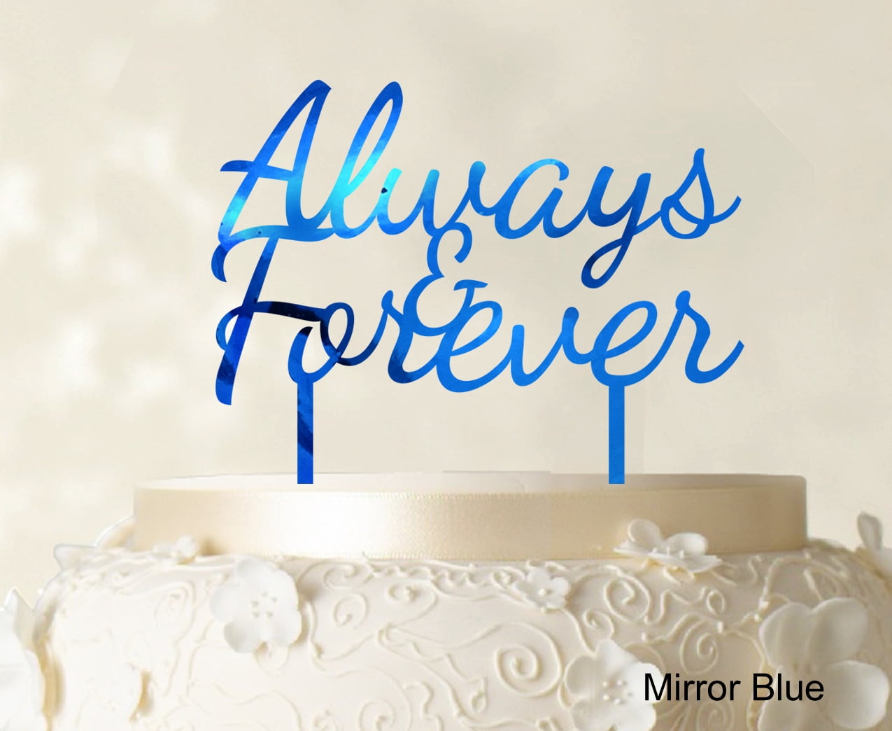 "Always & Forever Custom Wedding Cake Topper Personalized Mirror Cake ...
