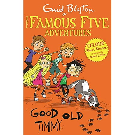 Good Old Timmy (The Famous Five Colour Reads) | Walmart Canada