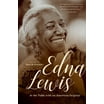 Edna Lewis: At the Table with an American Original, (Paperback ...