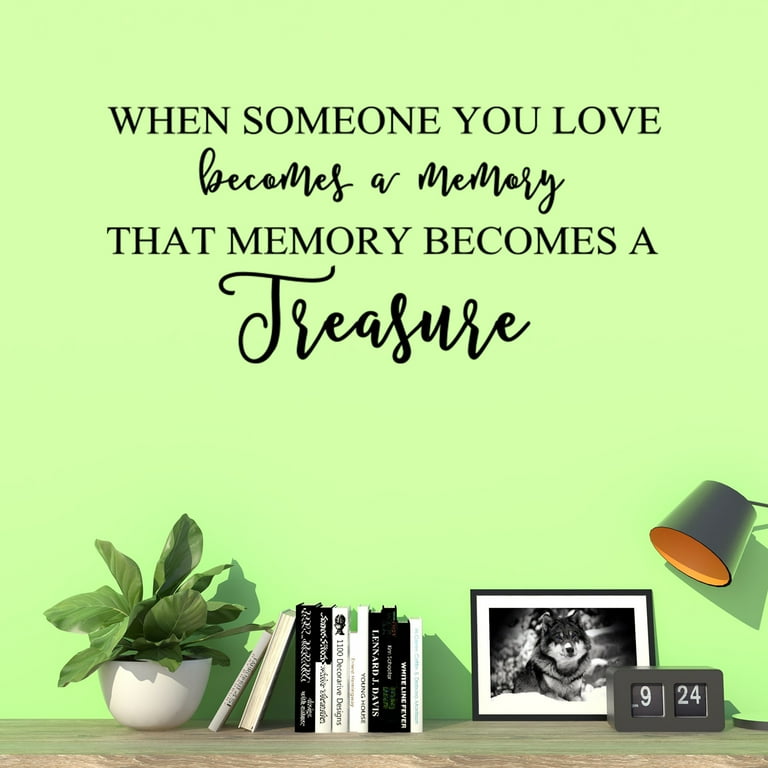 Treasure Someone You Love Quotes