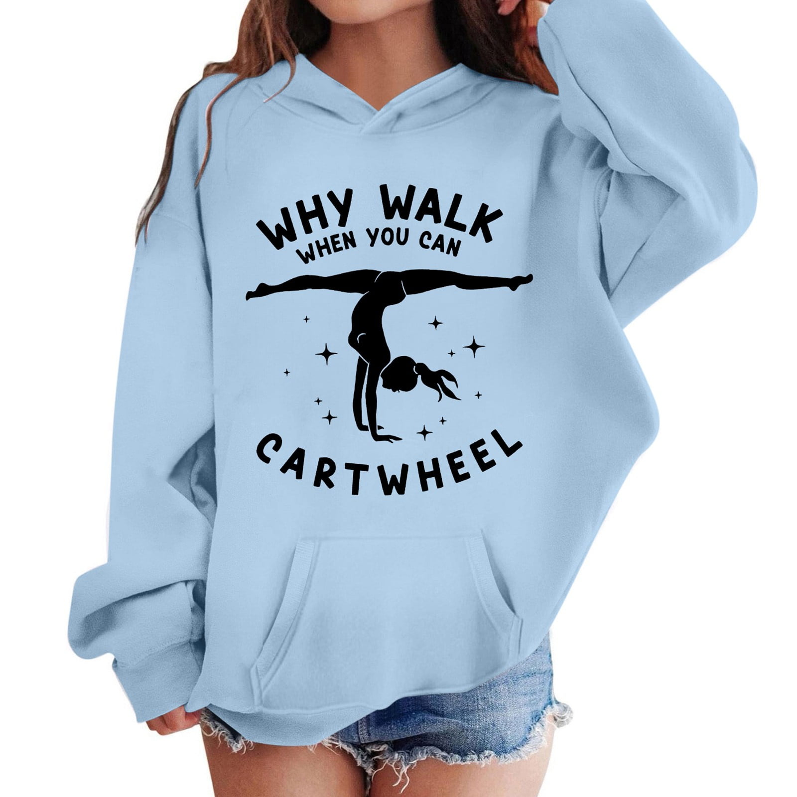 Click here for Arlun Why Walk When You Can Cartwheel Hoodies Girl... prices