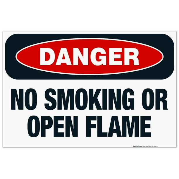 No Smoking Or Open Flame Sign, OSHA Danger Sign, 24x36 Corrugated ...