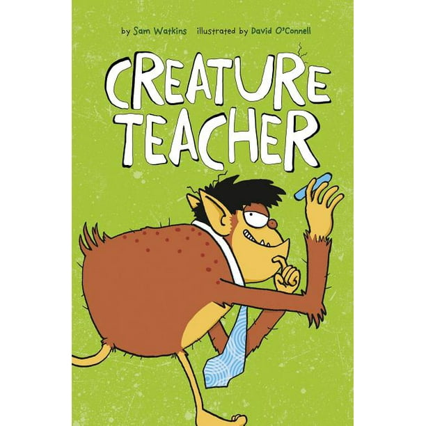 Creature Teacher: Creature Teacher (Paperback) - Walmart.com