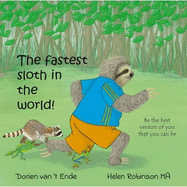 The Sloth Who Slowed Us Down (Hardcover) - Walmart.com