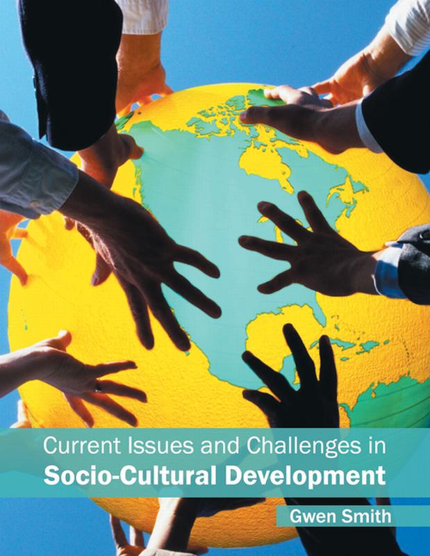 Current Issues and Challenges in Socio-Cultural Development (Hardcover ...