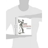 Ben Hogan's Five Lessons : The Modern Fundamentals of Golf (Hardcover ...