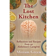 The Lost Kitchen : Recipes and a Good Life Found in Freedom, Maine: A ...