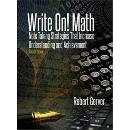 Write On! Math: Note Taking Strategies That Increase Understanding and ...