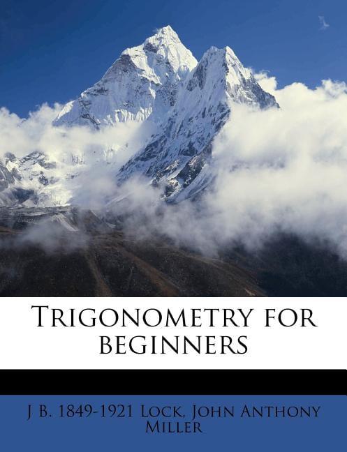 Trigonometry for Beginners (Paperback) - Walmart.com