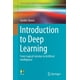 Undergraduate Topics in Computer Science: Introduction to Deep Learning ...