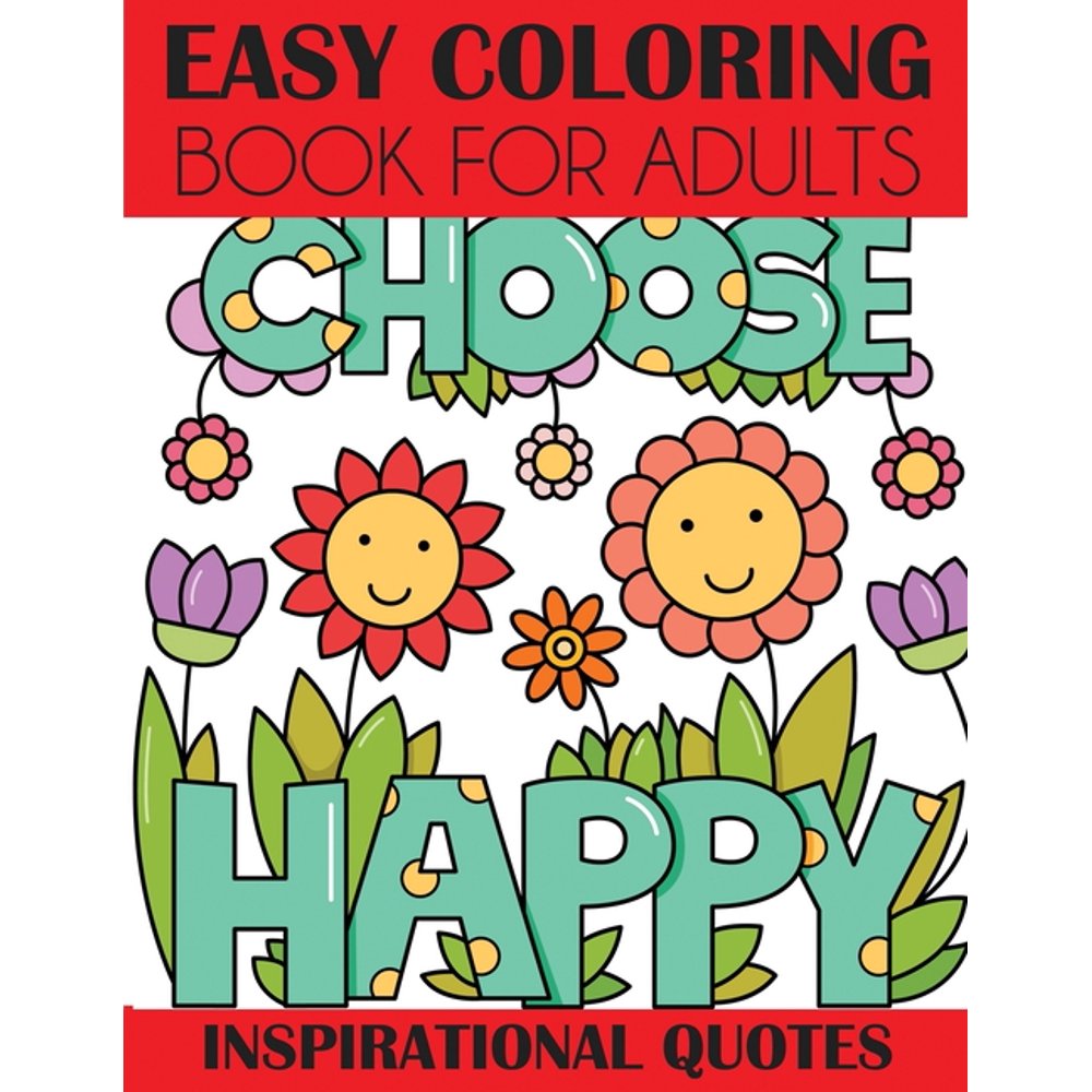 Easy Coloring Book for Adults : Inspirational Quotes (Paperback ...