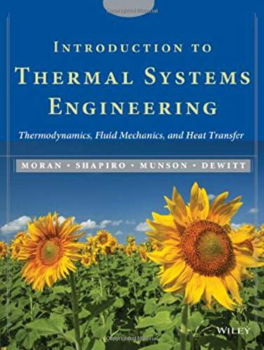 Pre-Owned Introduction to Thermal Systems Engineering: Thermodynamics ...