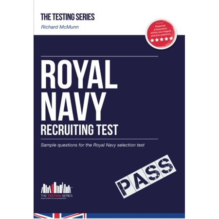 Royal Navy Recruit Test Questions: The ULTIMATE testing guide for Royal ...