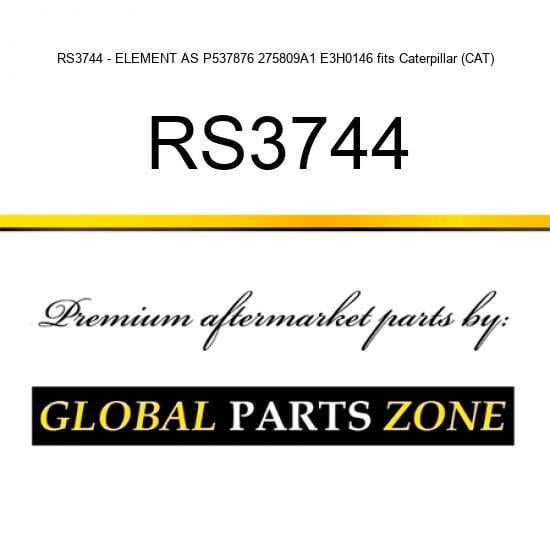 RS3744 - ELEMENT AS P537876 275809A1 E3H0146 fits Caterpillar (CAT ...