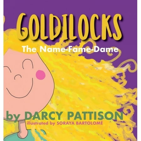 Goldilocks: The Name-Fame-Dame | Walmart Canada