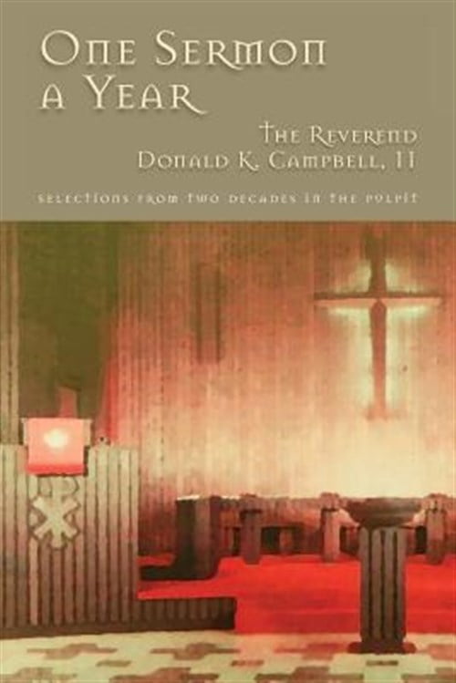 Pre-Owned One Sermon a Year: Selections from Two Decades in the Pulpit ...