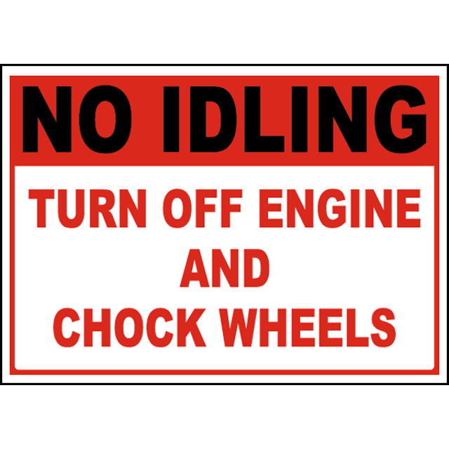 Traffic & Warehouse Signs - Turn Off Engine and Chock Wheels Sign 10 x ...