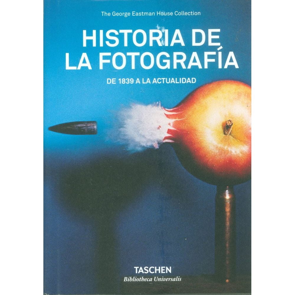 Libro Historia De La Fotografia (bu,e) Tapa Dura, Autor Angelika ...