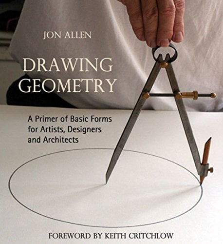 Pre-Owned Drawing Geometry: A Primer of Basic Forms for Artists ...