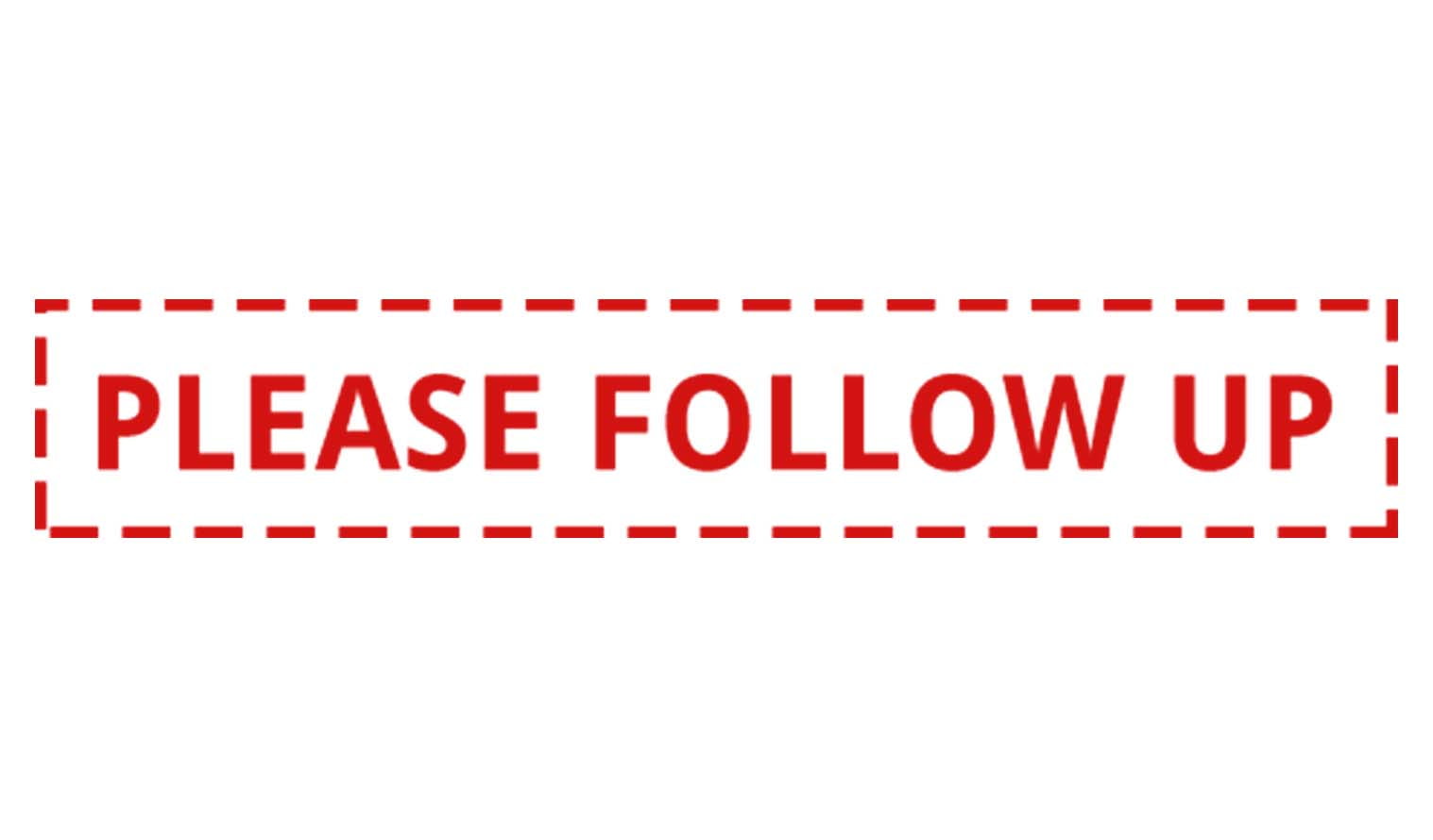 Printtoo Please Follow Up Self Inking Rubber Stamp Pre-Inked Office ...