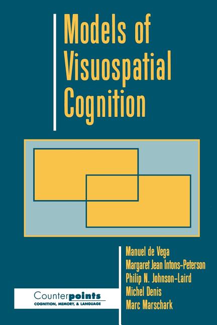 Models Of Visuospatial Cognition Paperback Walmart Walmart Models Of Visuospatial Cognition Paperback Walmart Walmart