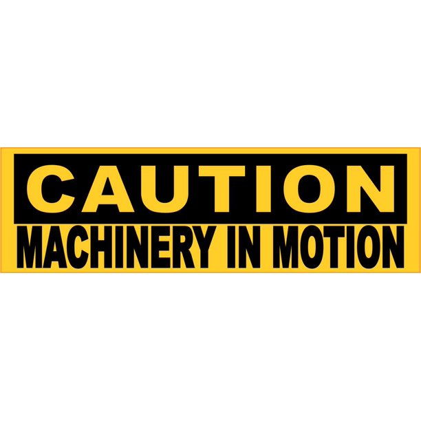 10in x 3in Caution Machinery In Motion Magnet Magnetic Caution Sign ...