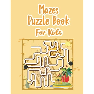 Maze Puzzles Book 50 Unsolved/50 Solutions: Mazes For Kids Ages 8-12 ...