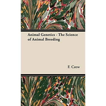 Animal Genetics and Breeding (Hardcover) - Walmart.com