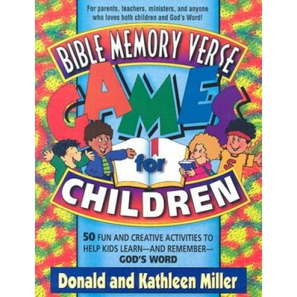 Bible Memory Verse Games for Children: 50 Fun and Creative Activities ...