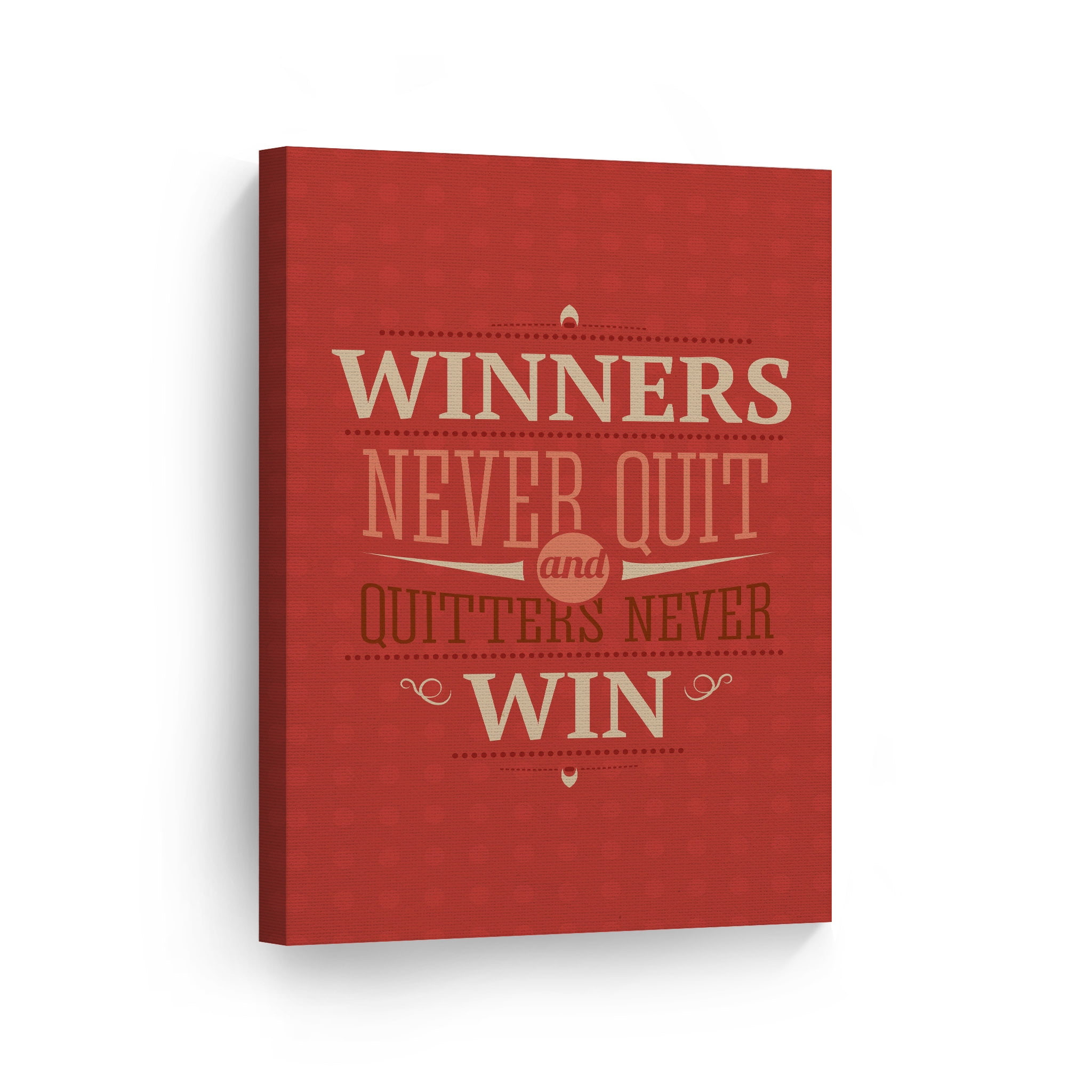 Smile Art Design Winners Never Quit and Quitters Never Win Quote ...