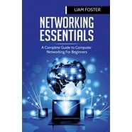 Networking Basics: The Complete Guide on Internet Protocols and OSI ...
