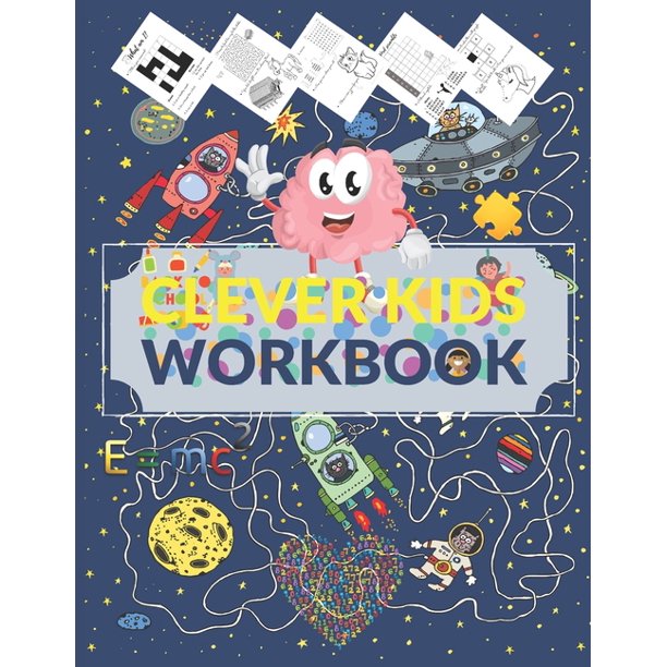 Clever Kids Workbook : Fun brain games full of Mazes, Puzzles, Word ...