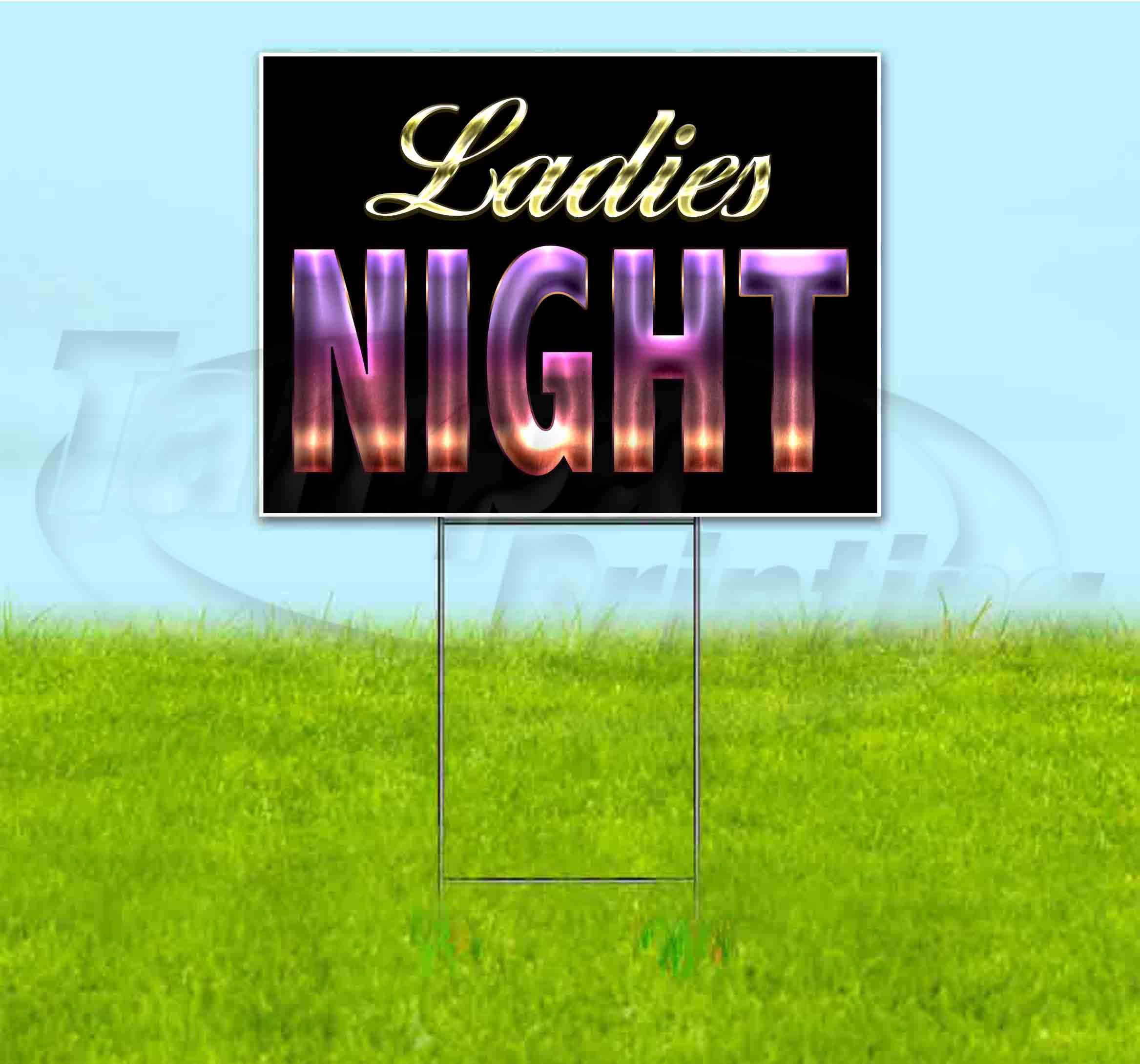 Ladies Night Sign