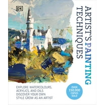 Artist's Techniques Artist's Watercolor Techniques: Discover How to ...