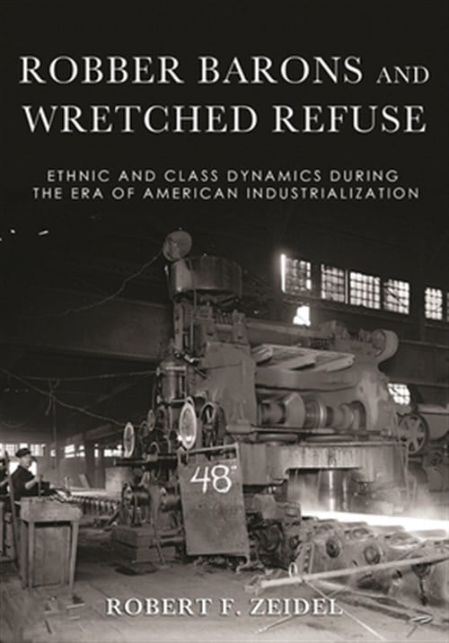 Pre-Owned Robber Barons and Wretched Refuse: Ethnic and Class Dynamics ...