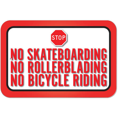 No Skateboarding No Rollerblading No Bicycle Riding Sign - Walmart.com
