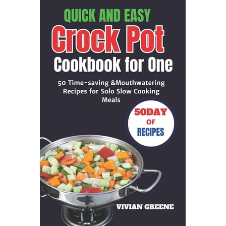 Crock Pot Cookbook for Beginners 2024: 1200+ Tasty & Nutritious Crock ...