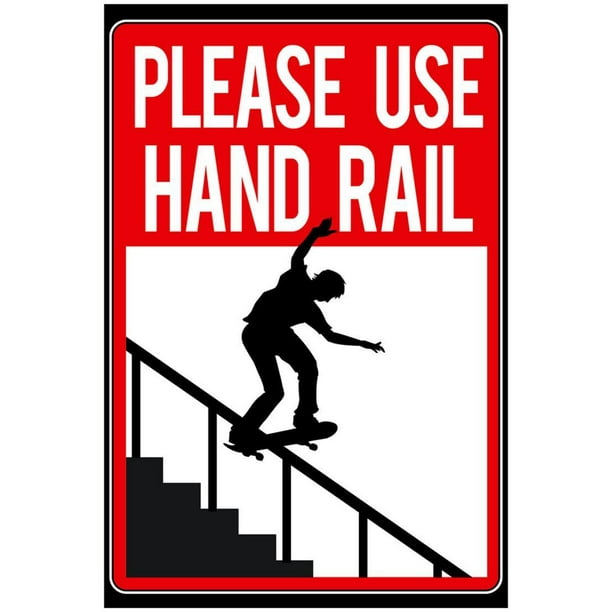 Please Use Hand Rail Sign Skateboard Sports Poster Print Poster - 13x19 ...