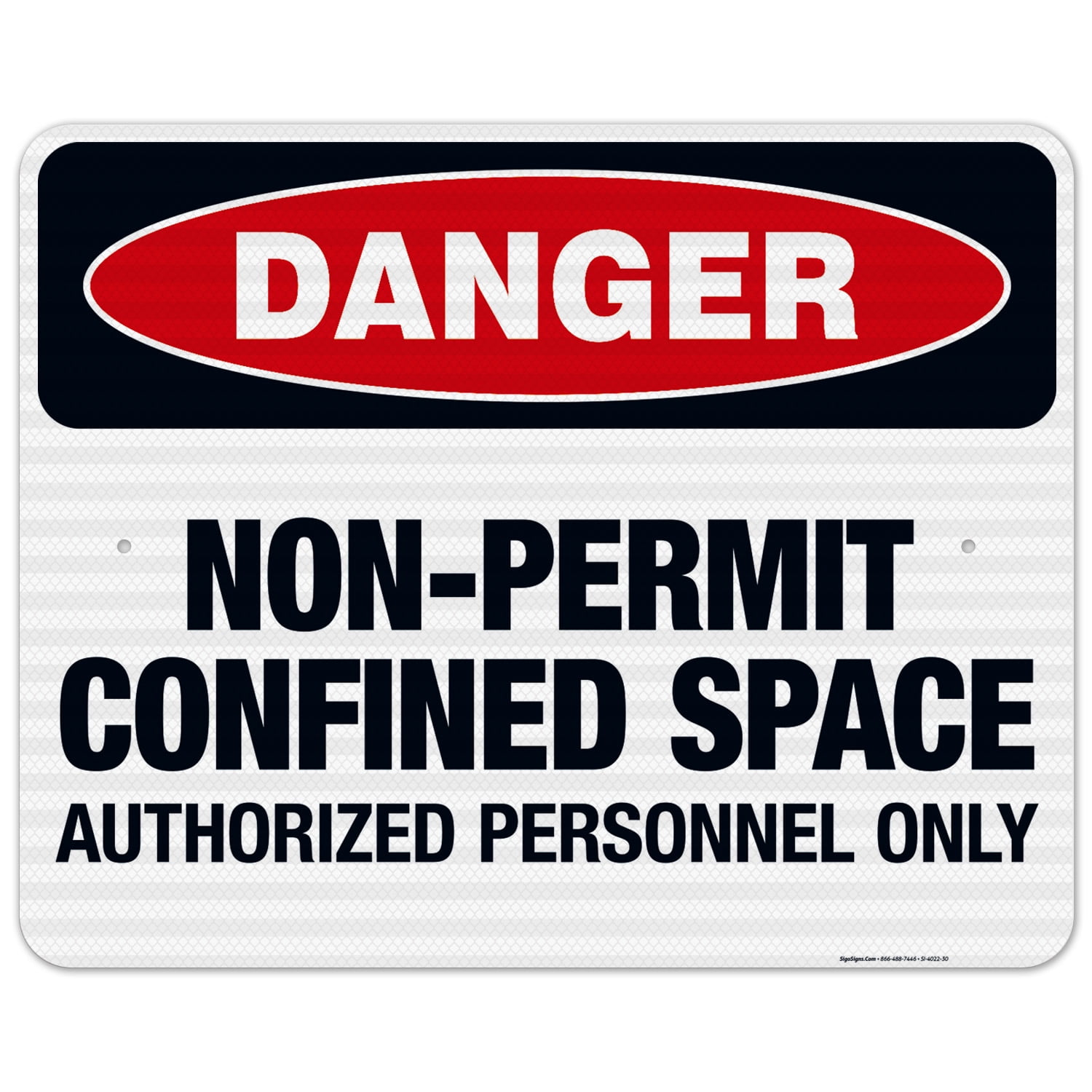 Danger Non-Permit Confined Space Authorized Personnel Only Sign, OSHA ...