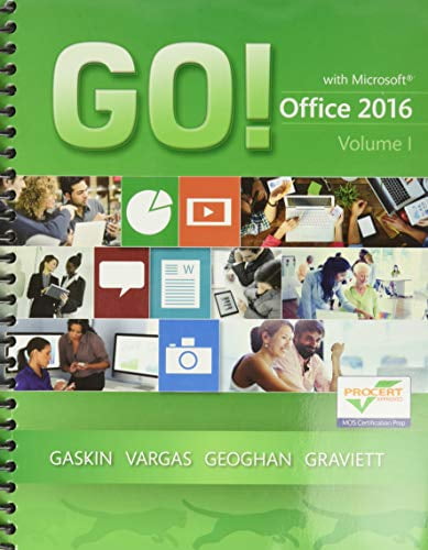 Pre-Owned Go! with Office 2016 Volume 1 Plus Mylab It with Pearson ...