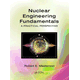 Nuclear Engineering Fundamentals : A Practical Perspective (Hardcover) - Walmart.com