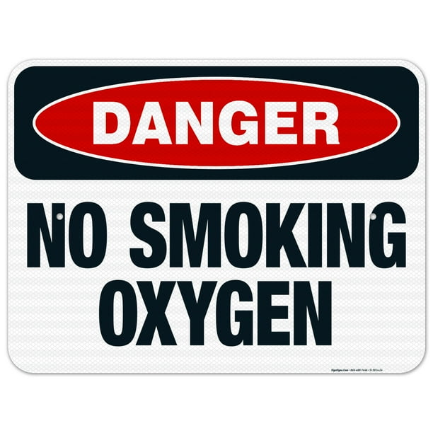 No Smoking Oxygen Sign, OSHA Danger Sign, 18x24 Reflective Aluminum EGP ...