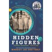 Hidden Figures Young Readers' Edition, (Paperback) - Walmart.com