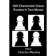 Winning Chess Exercises 500 Difficult Chess Puzzles with Multiple Moves ...