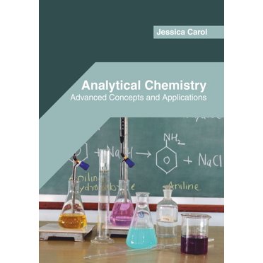 Analytical Chemistry: Methods and Applications, (Hardcover) - Walmart.com