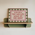 Chef Was Cute Would Eat Here Again Print Trendy Kitchen Art Pink Green ...