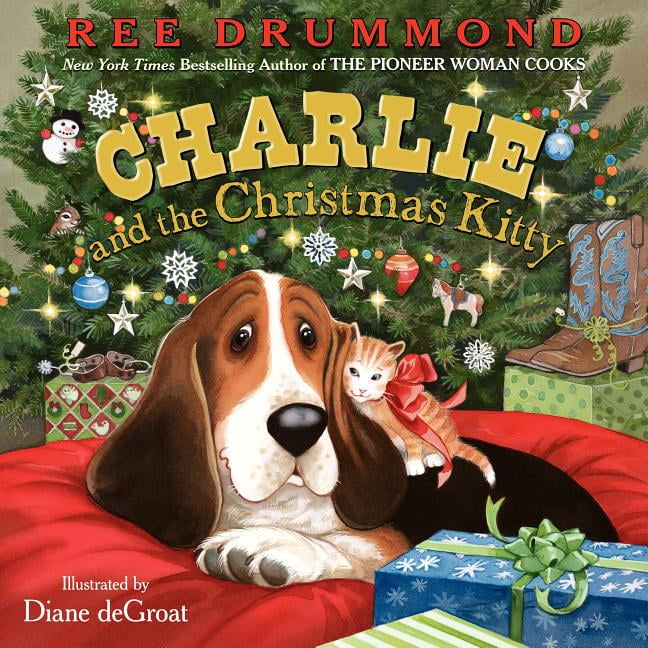 Charlie the Ranch Dog: Charlie and the Christmas Kitty : A Christmas ...