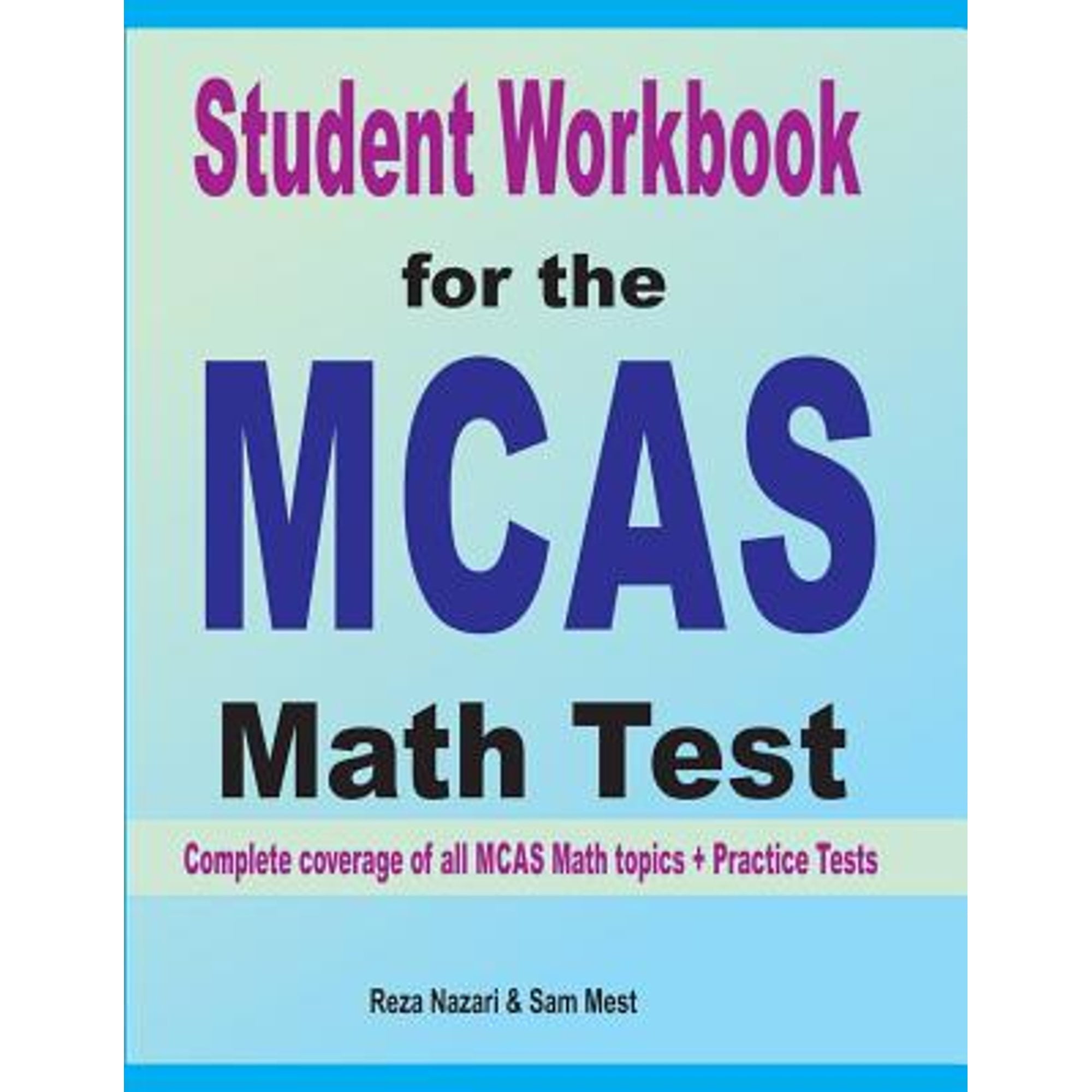 Pre-Owned Student Workbook for the MCAS Math Test: Complete coverage of ...