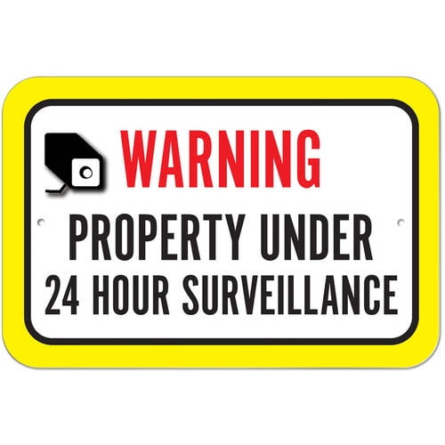 Warning Property Under 24 Hour Surveillance Sign - Walmart.com