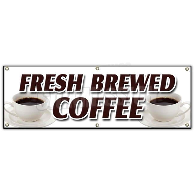 SignMission B-72 Fresh Brewed Coffee 24 x 72 in. Fresh Brewed Coffee ...